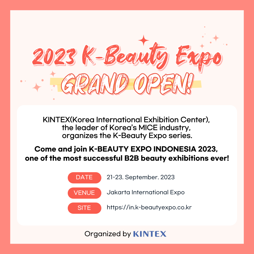 카드뉴스 K-BEAUTY EXPO 3 KEY POINTS - K-뷰티엑스포 인도네시아 2023